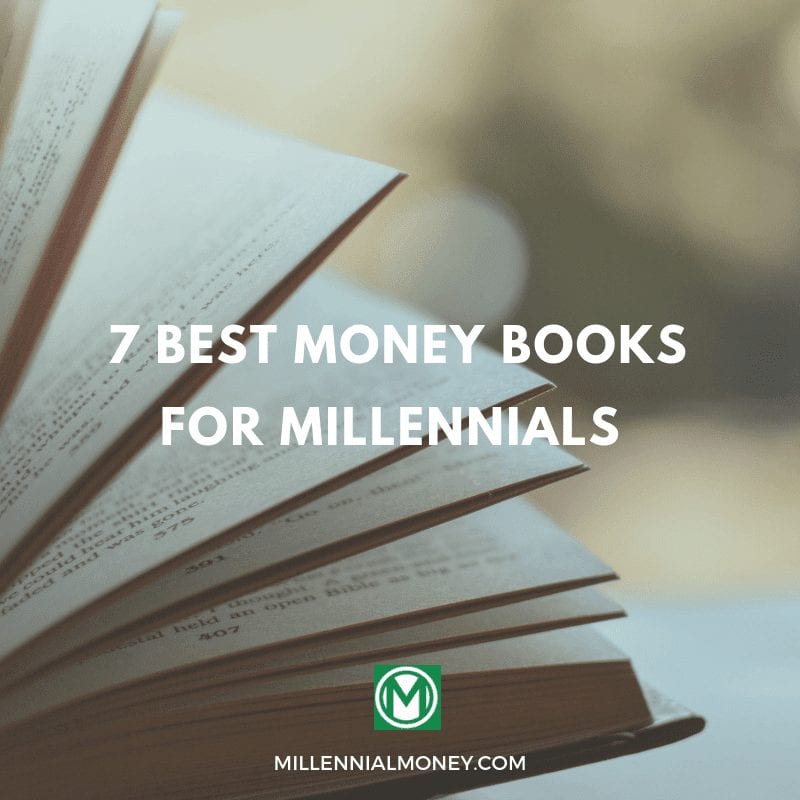 7 Best Money Books for Millennials | Millennial Money