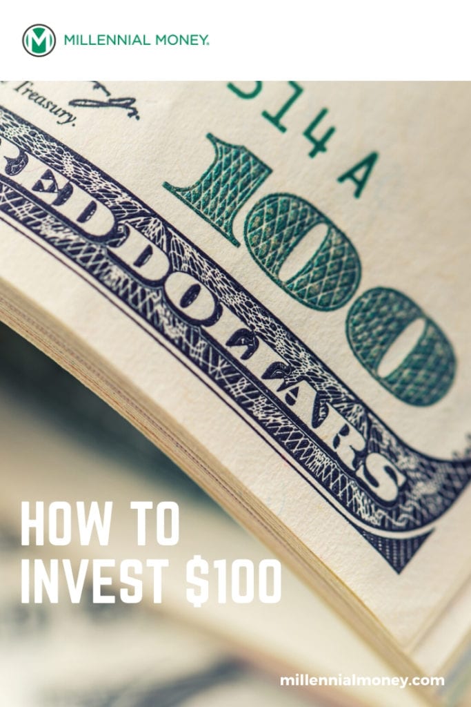 10 Ways to Invest $100 | Investing Your Extra Money