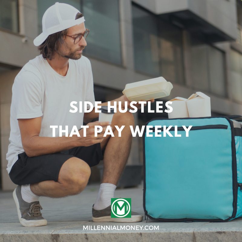 21 Side Hustles That Pay Weekly in 2024 | Millennial Money